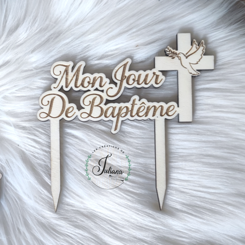 Topper Cake « Mon Jour de Baptême II » - Les créations de Juliana